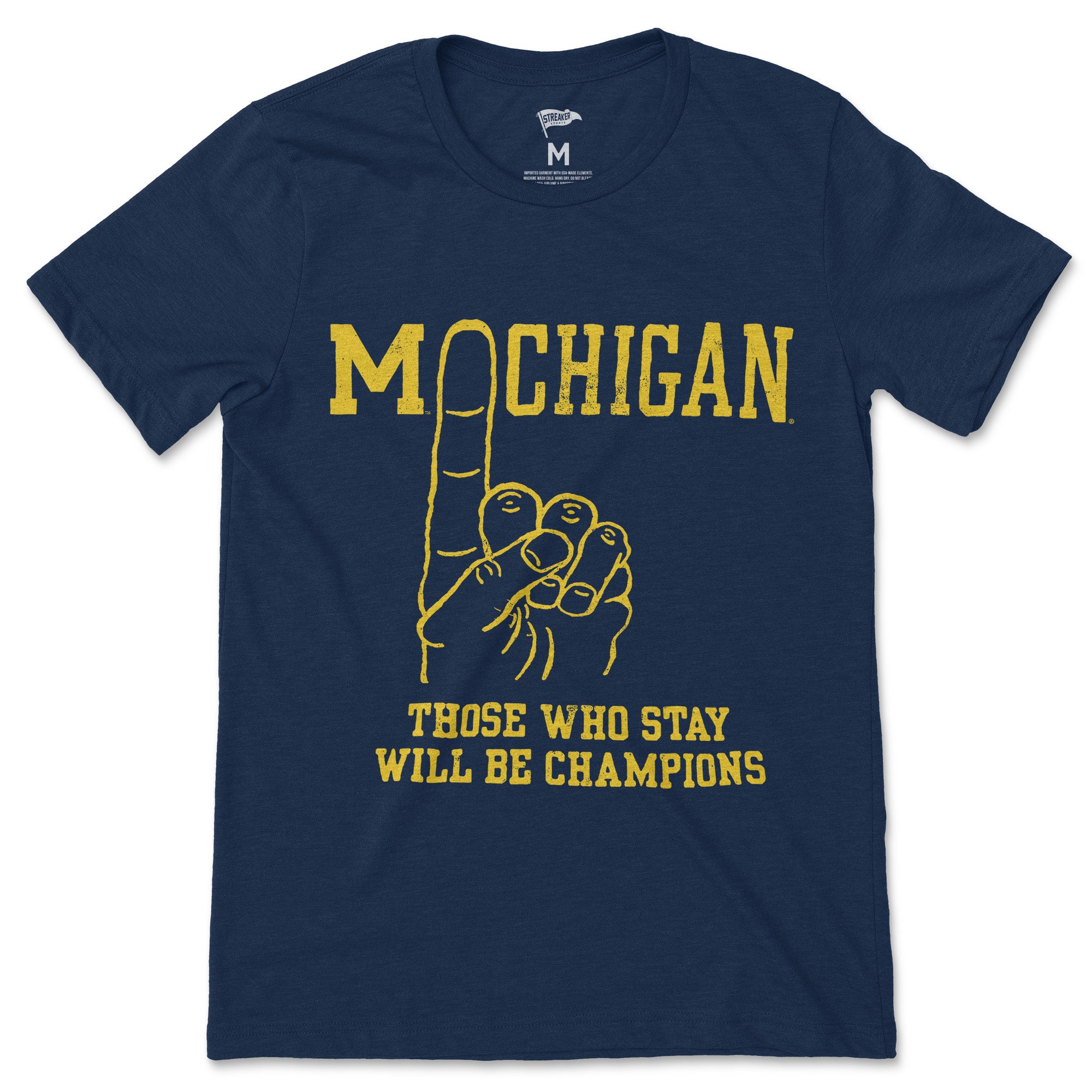 Michigan Vintage #1 Tee Tee | Those Who Stay Will Be Champions ...